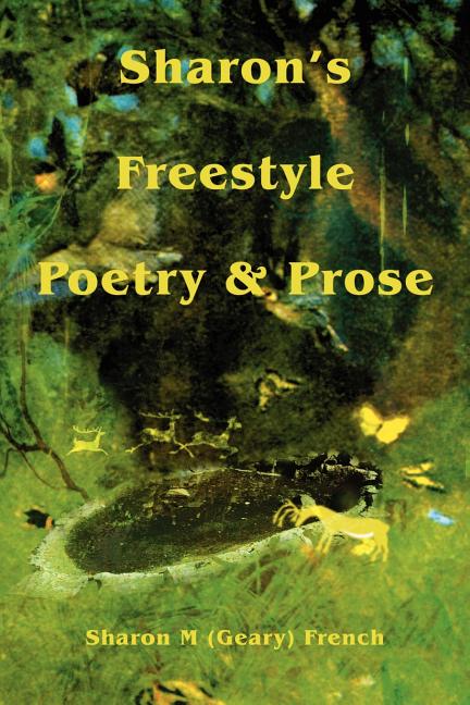 Sharon's Freestyle Poetry and Prose - Walmart.com