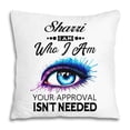 Sharri Name Gift Sharri I Am Who I Am Pillow - Walmart.com