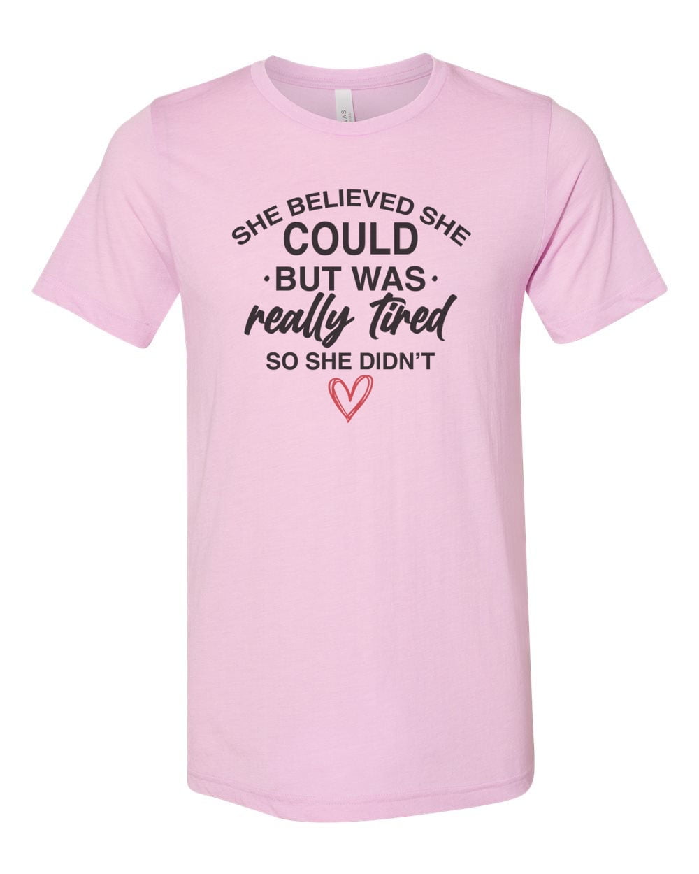 She Believed She Could, Funny Shirts, Gift For Her, Tired Shirt ...