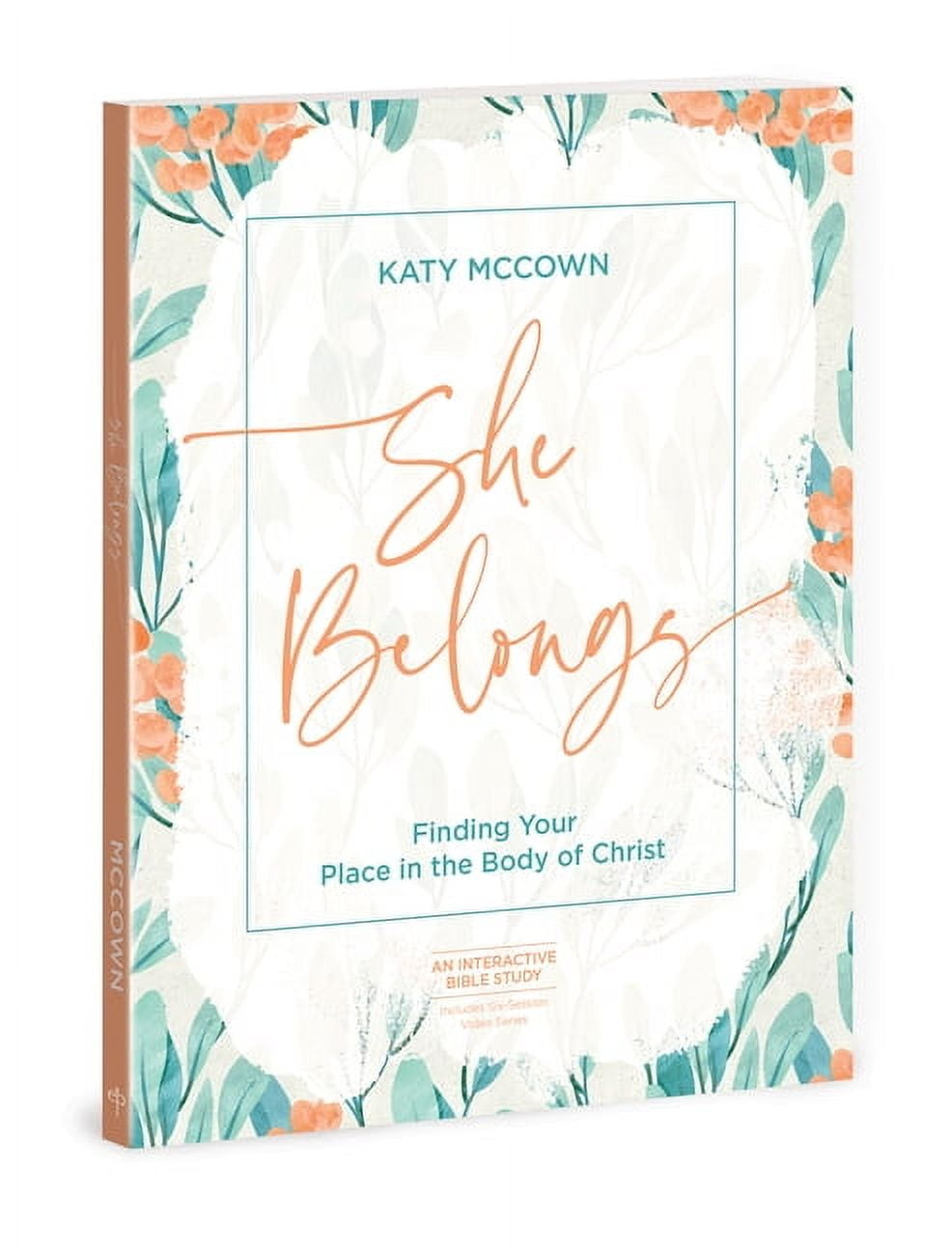 She Belongs - Includes Six-Session Video Series: Finding Your Place in ...