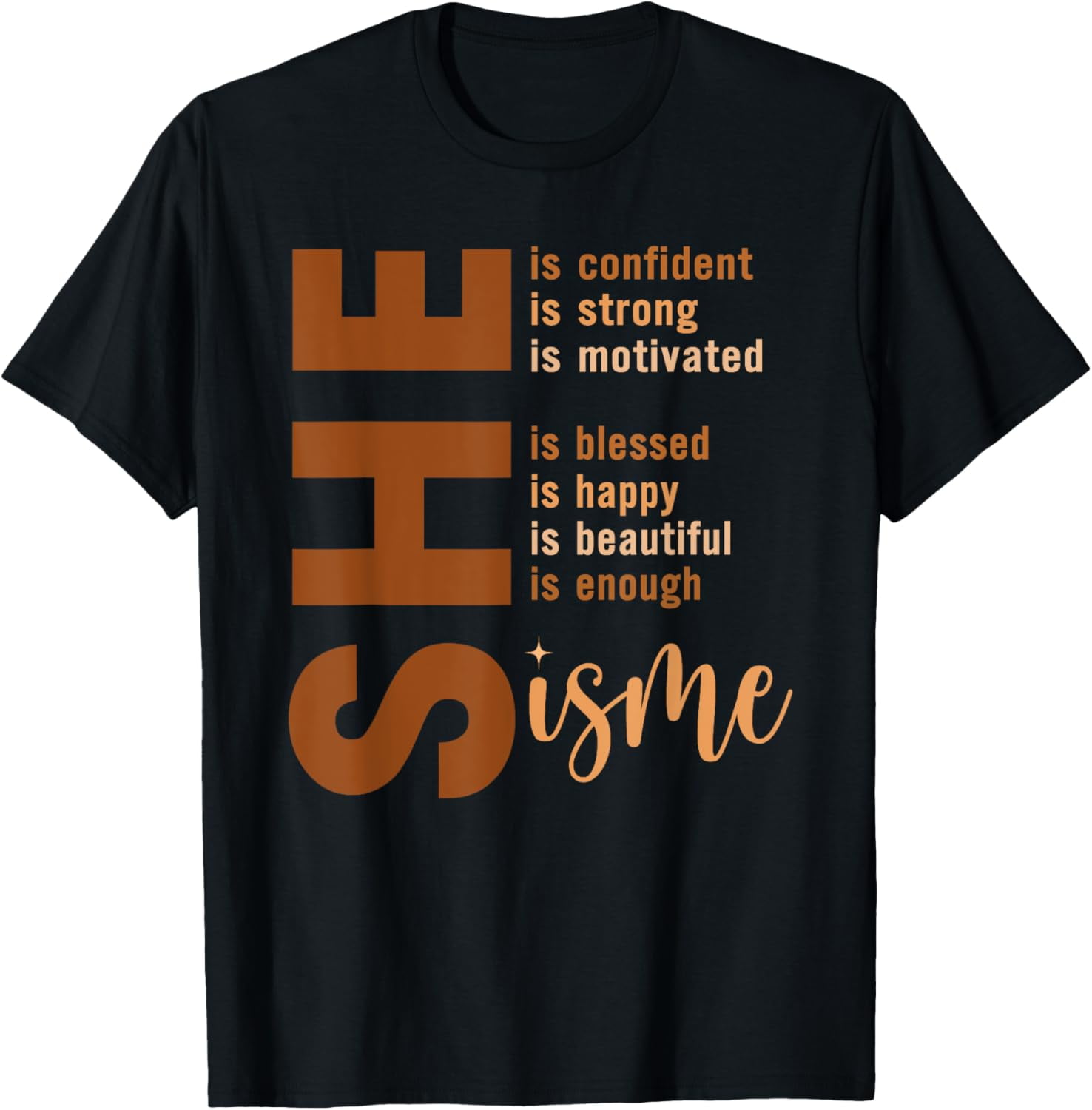 She Is Me Strong Educated Blessed Black History Women Girls T-Shirt ...