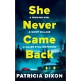 She Never Came Back, (Hardcover) - Walmart.com