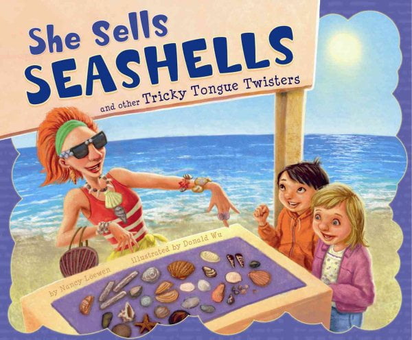She Sells Seashells and Other Tricky Tongue Twisters (Hardcover) by ...