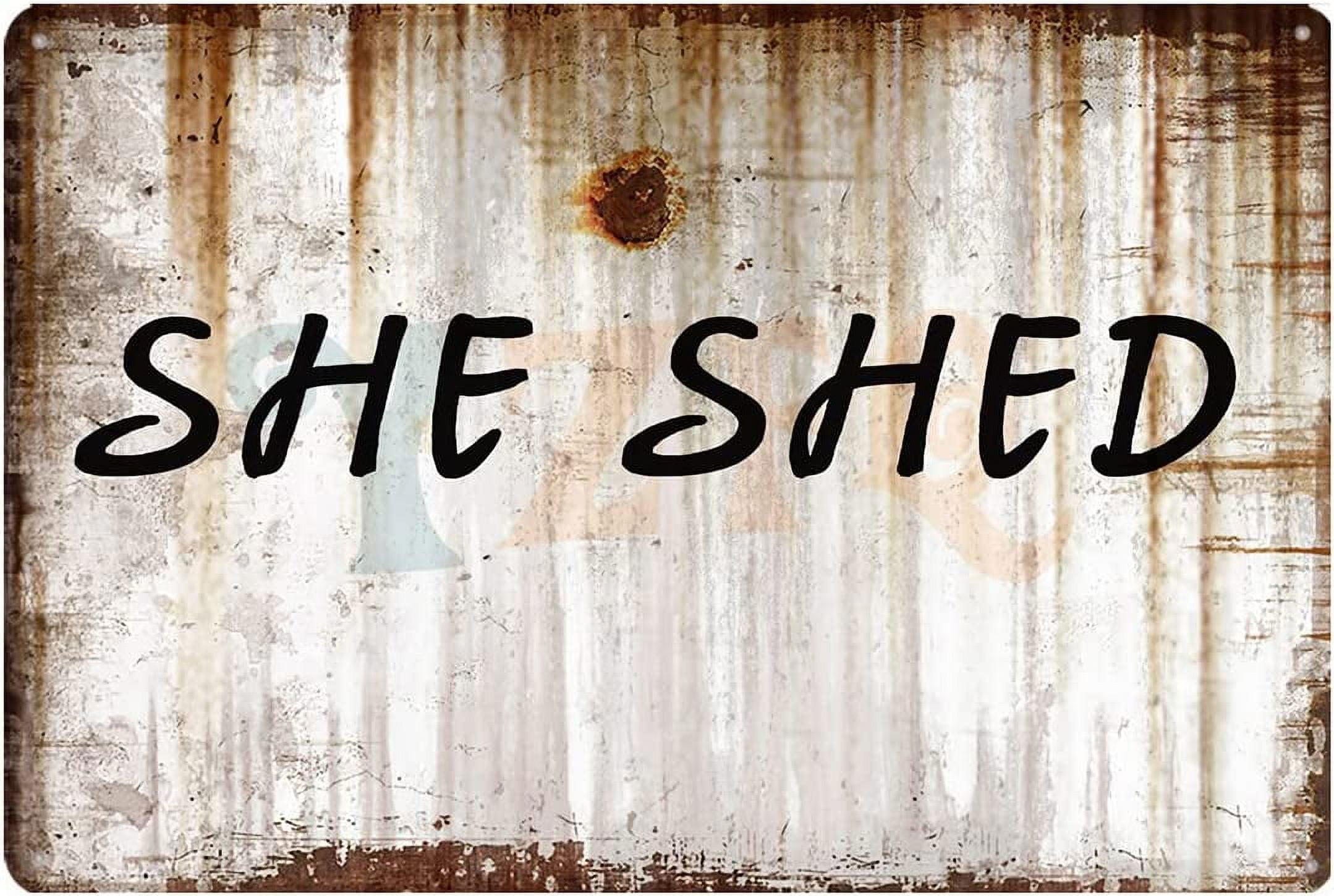 She Shed Metal Sign Rustic Woman Cave Plaque Wall For Home Kitchen Yard ...