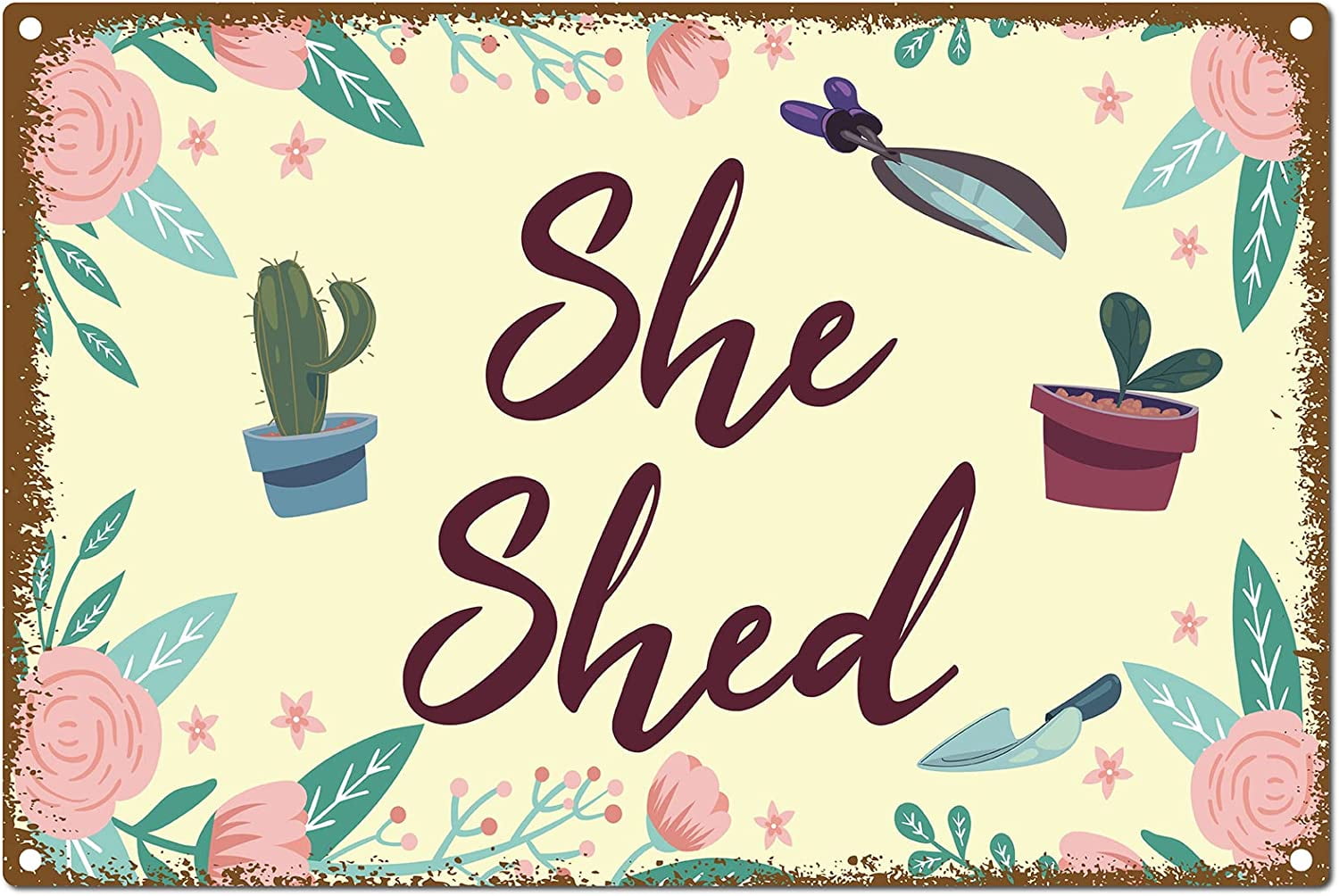 She Shed Signs Tin Plate Flowers Leaves Cactus Metal Sign Funny Plaque ...