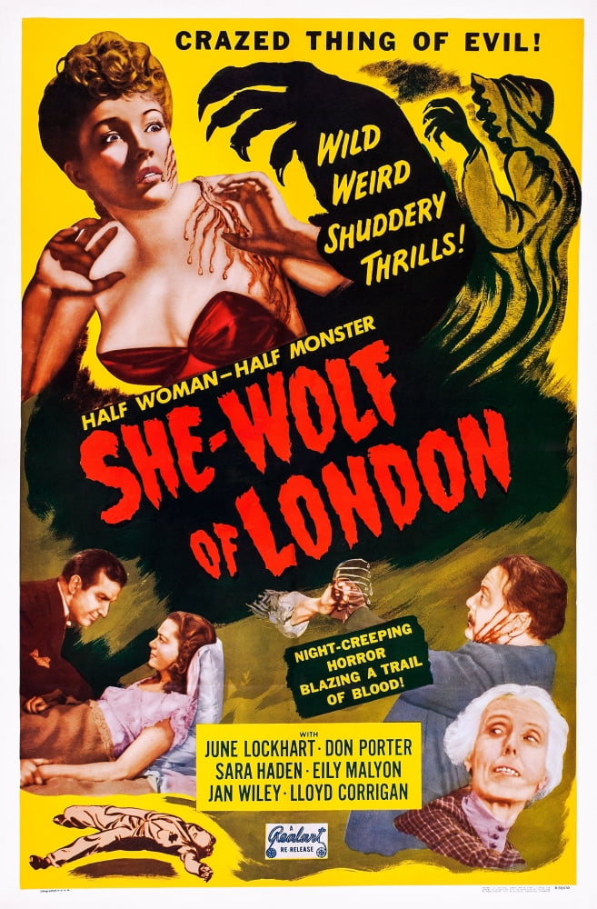 She-Wolf Of London Us Poster Art Top Left: Jan Wiley; Bottom Left: Don Porter June Lockhart ...