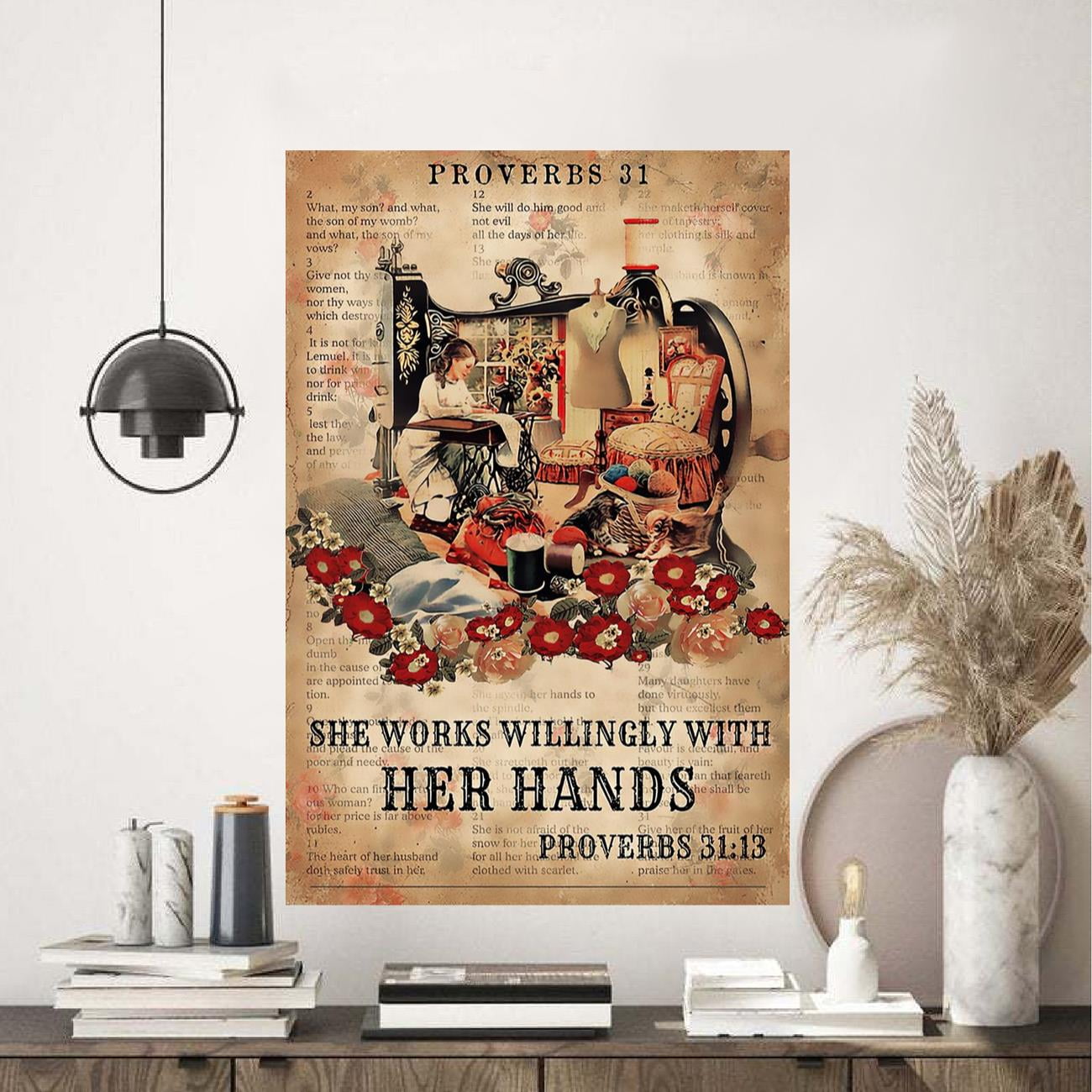 She Works Willingly With Her Hands Proverbs Sewing Poster 11 x 17 Inch ...