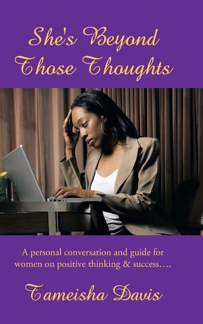 She's Beyond Those Thoughts: A Personal Conversation And Guide For ...