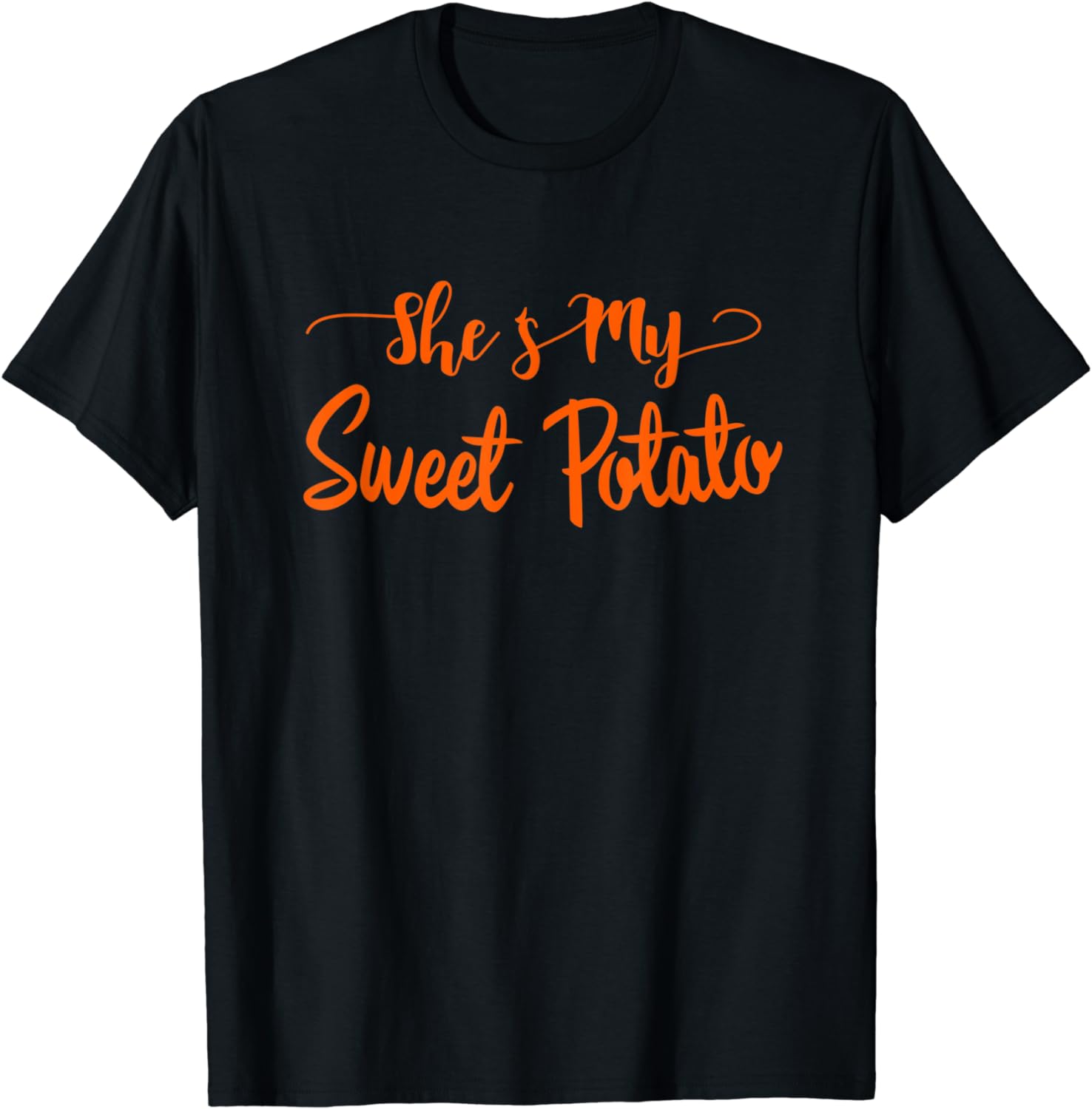 She's My Sweet Potato Yes I Yam T-Shirt - Walmart.com