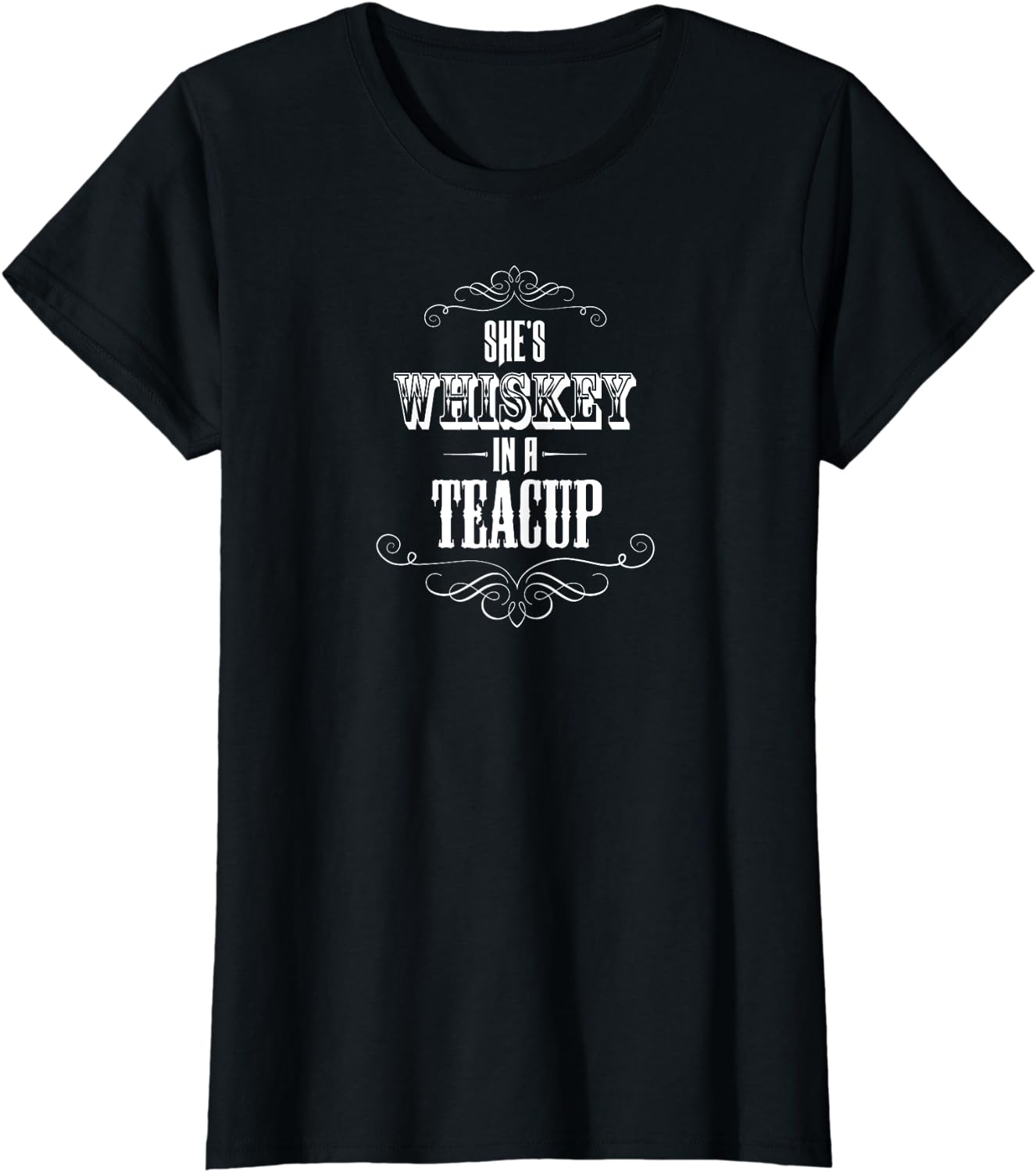 She's Whiskey In a Teacup T-Shirt - Walmart.com