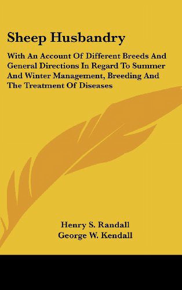 Sheep Husbandry : With An Account Of Different Breeds And General ...