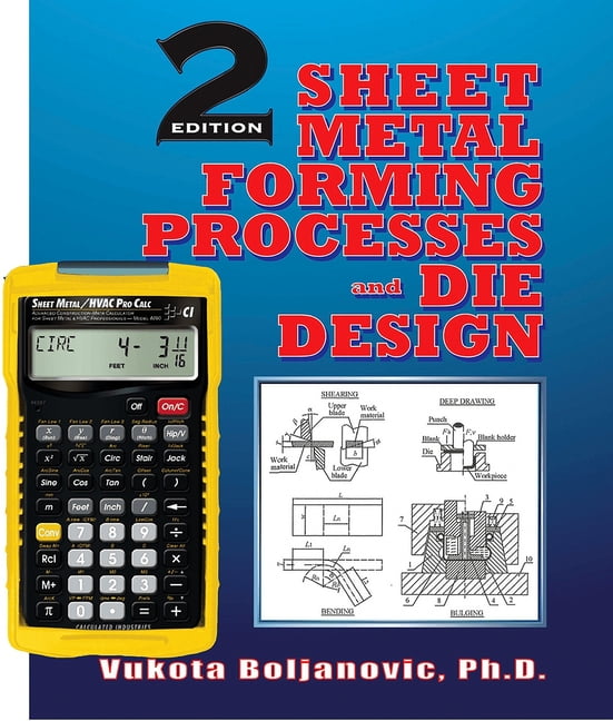 Sheet Metal Forming Processes and Die Design, 2e + 4090 Sheet Metal ...