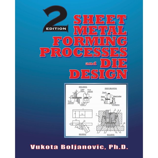 Sheet Metal Forming Processes And Die Design Paperback