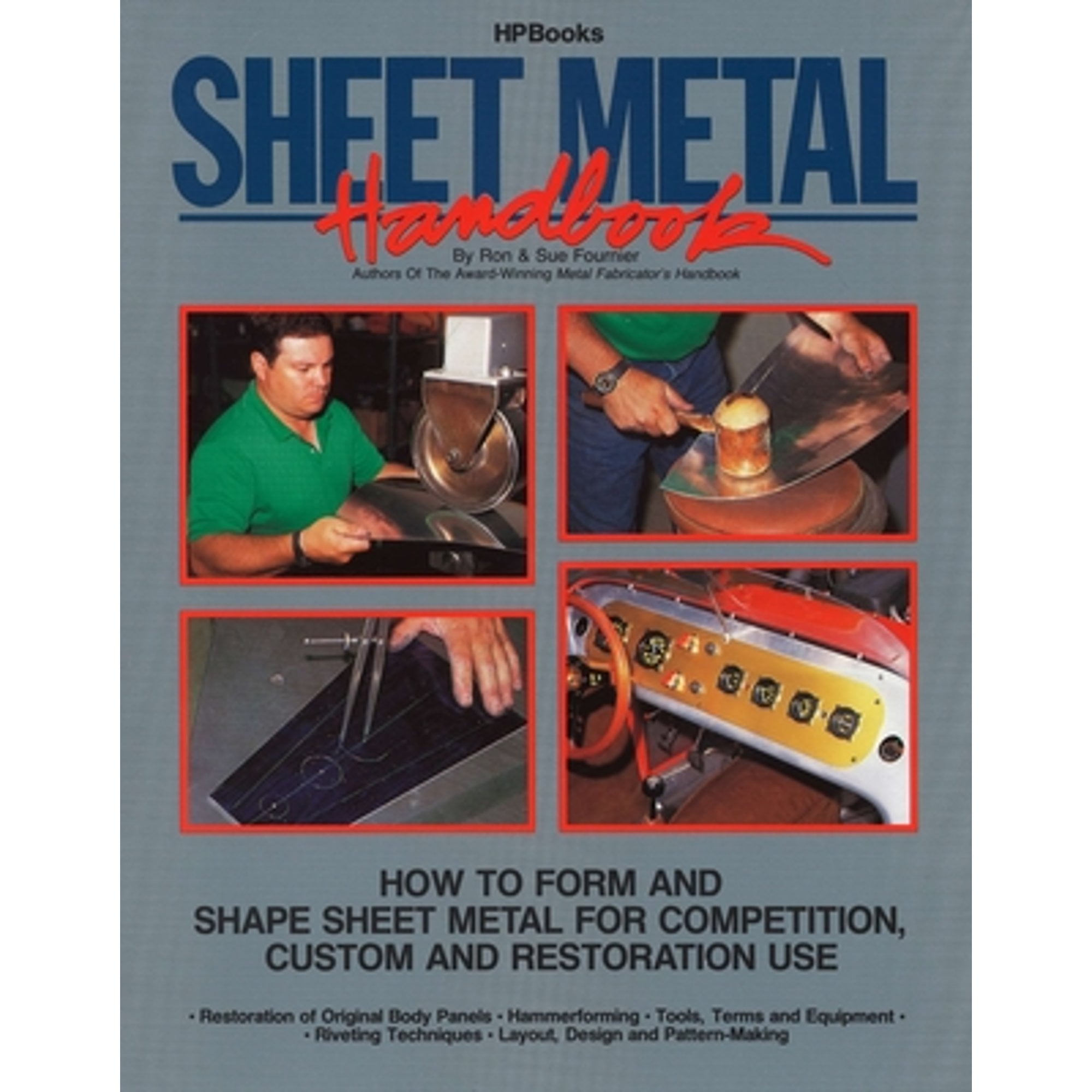 Pre-Owned Sheet Metal Handbook: How to Form and Shape Sheet Metal for ...