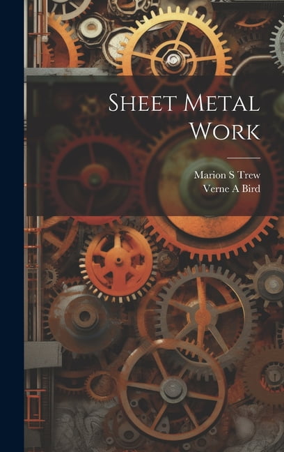 Sheet Metal Work (Hardcover) - Walmart.com