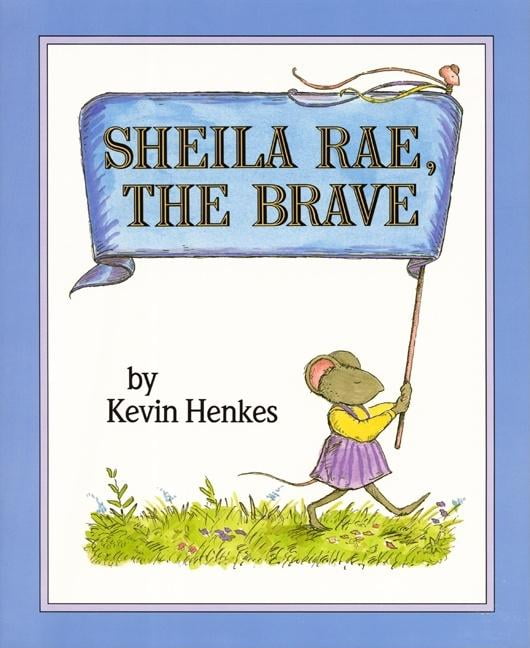 Sheila Rae, the Brave, (Hardcover) - Walmart.com