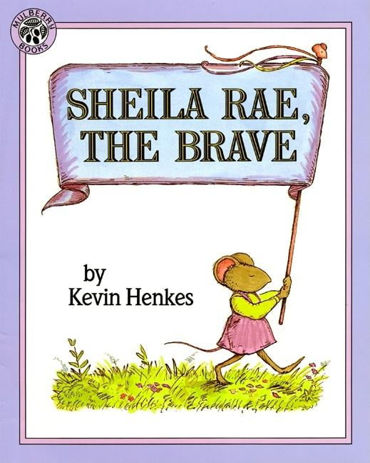 Sheila Rae, the Brave (Paperback) - Walmart.com