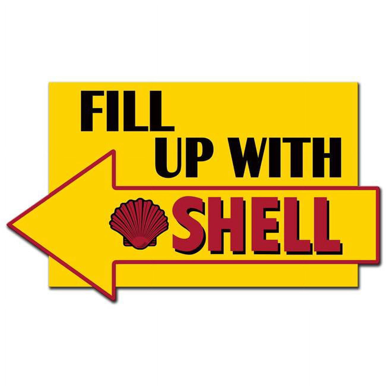 Shell SHL152 29 x 17 in. Fill Up With Shell Arrow Satin Plasma Metal ...