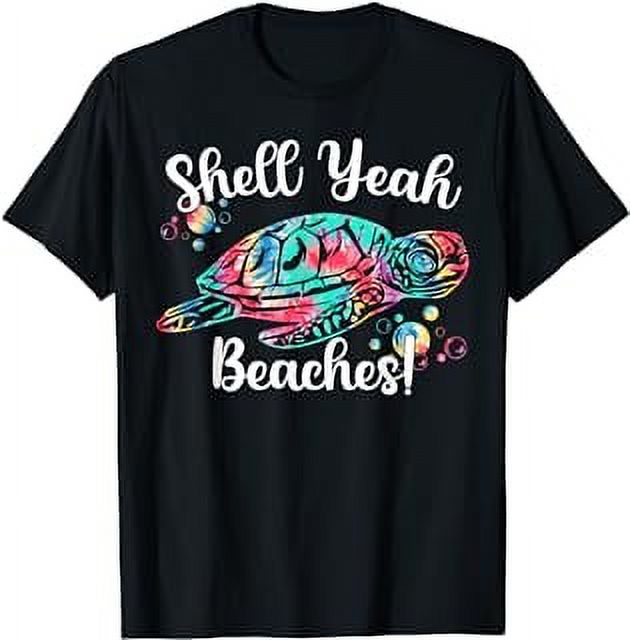 Shell Yeah Beaches Tie Dye Turtle Shell Yeah T-Shirt - Walmart.com