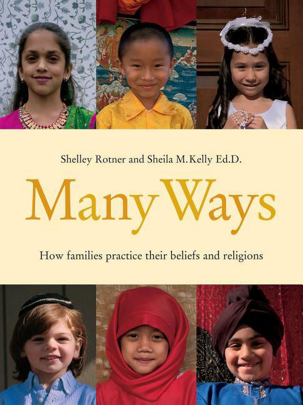 Shelley Rotner's Early Childhood Library: Many Ways: How Families ...