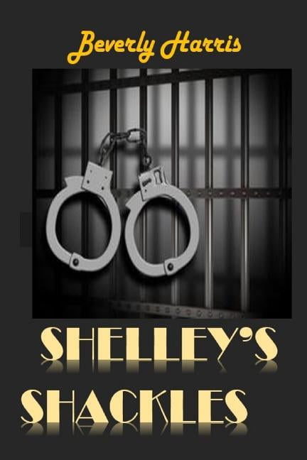 Shelley's Shackles : A journey through the Juvenile Justice System ...