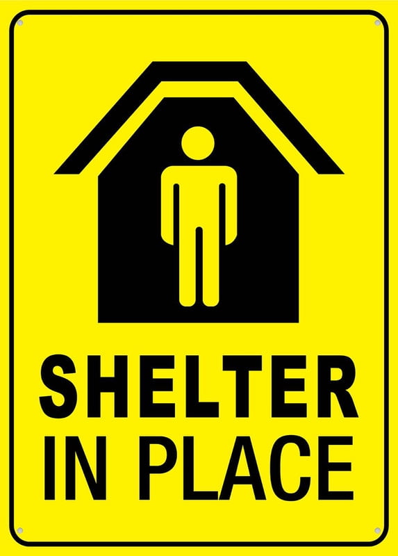 Shelter In Place Sign 12 X 8 Inch Metal Sign, Rustproof Aluminum ...