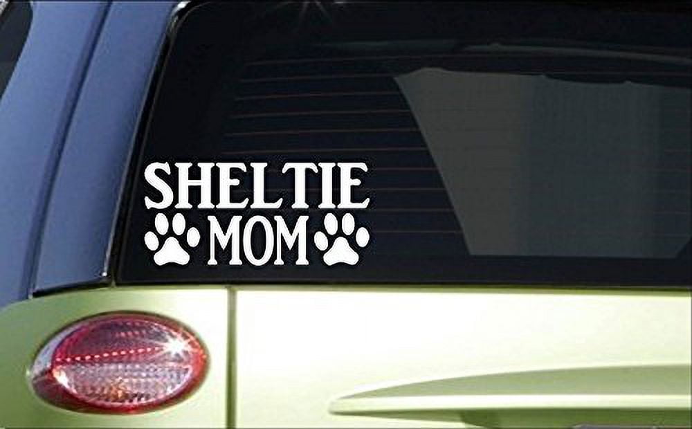Sheltie Mom *H876* 8 inch Sticker decal dog shetland sheepdog - Walmart.com
