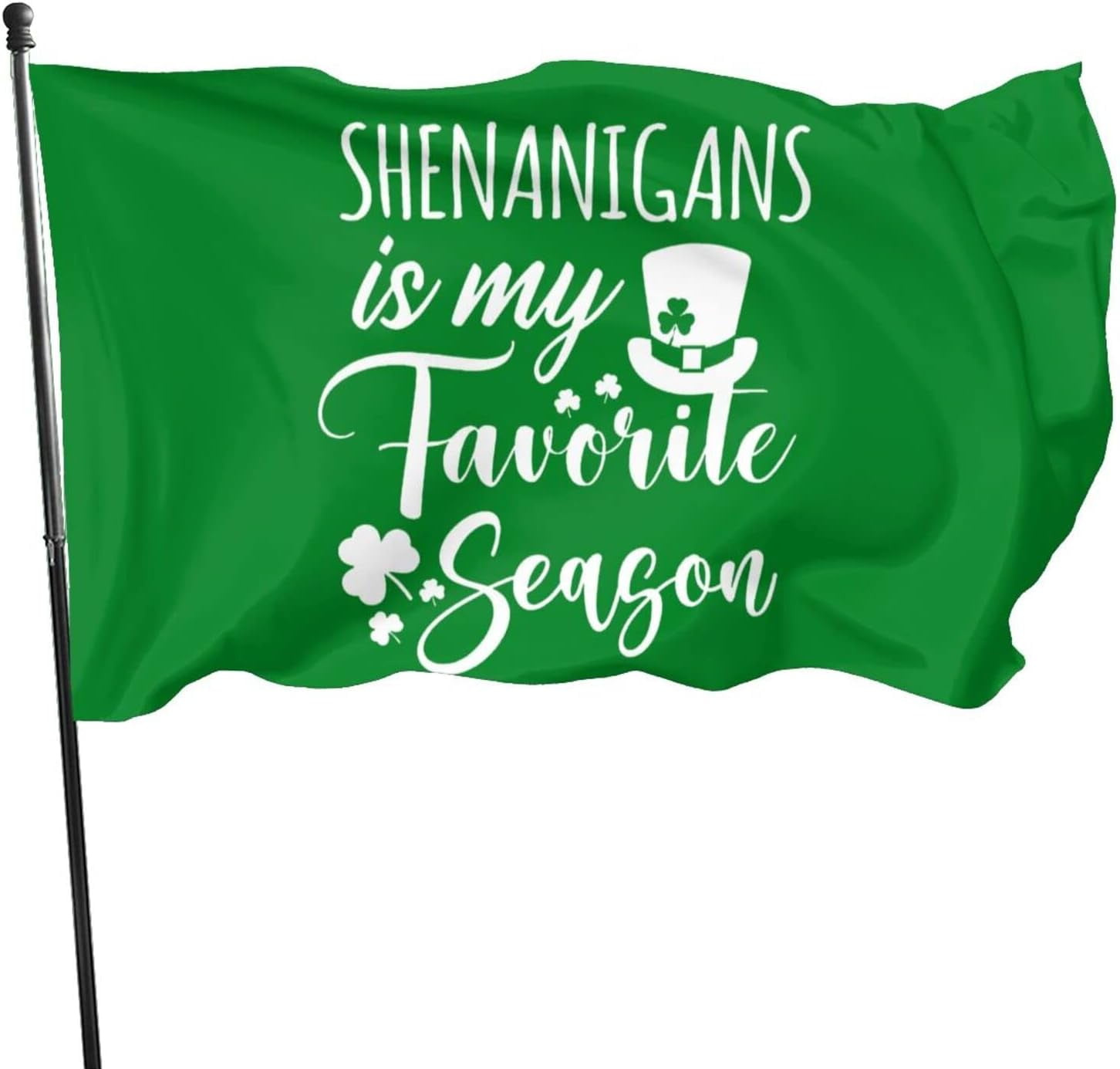 Shenanigans Is My Favorite Season Garden Flag 3x5 Ft Decor Outdoor ...