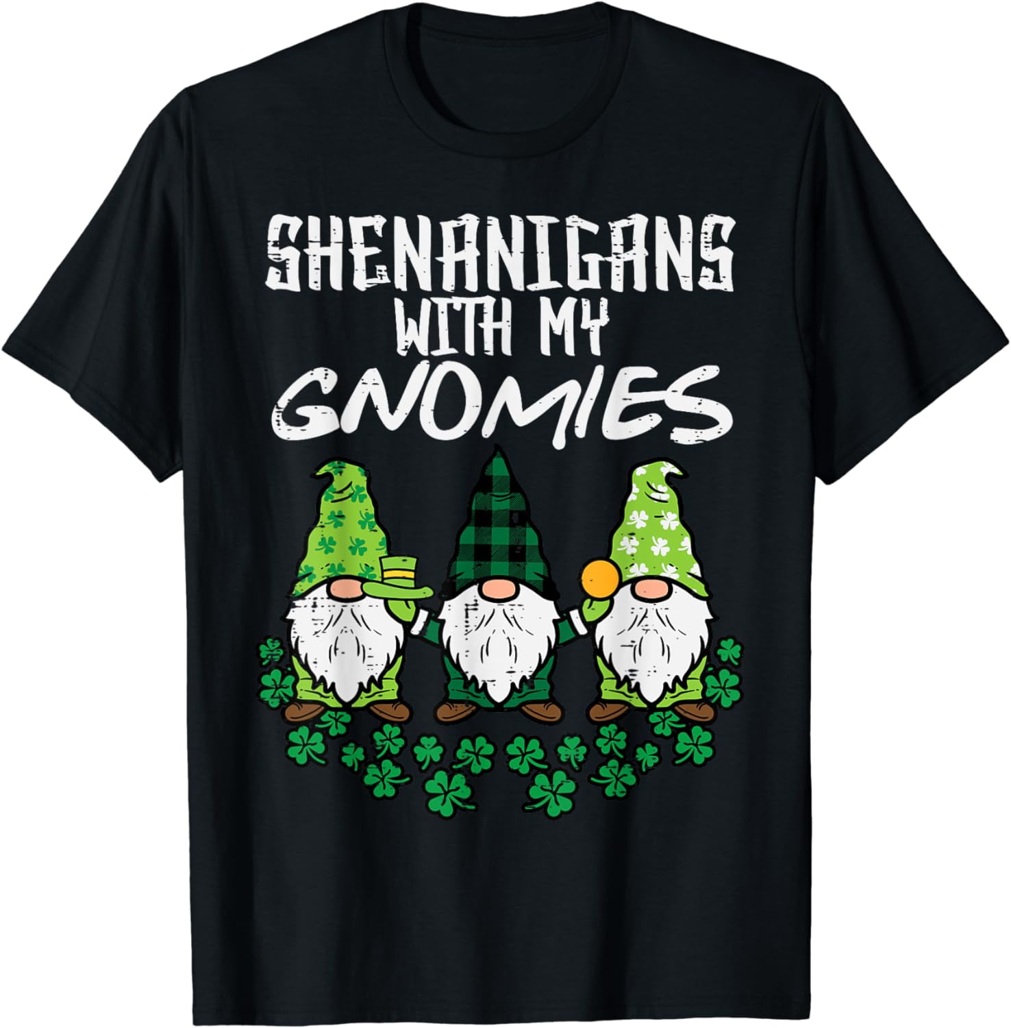 Shenanigans With Gnomies Cute St Patricks Day Men Women Kids T-Shirt ...