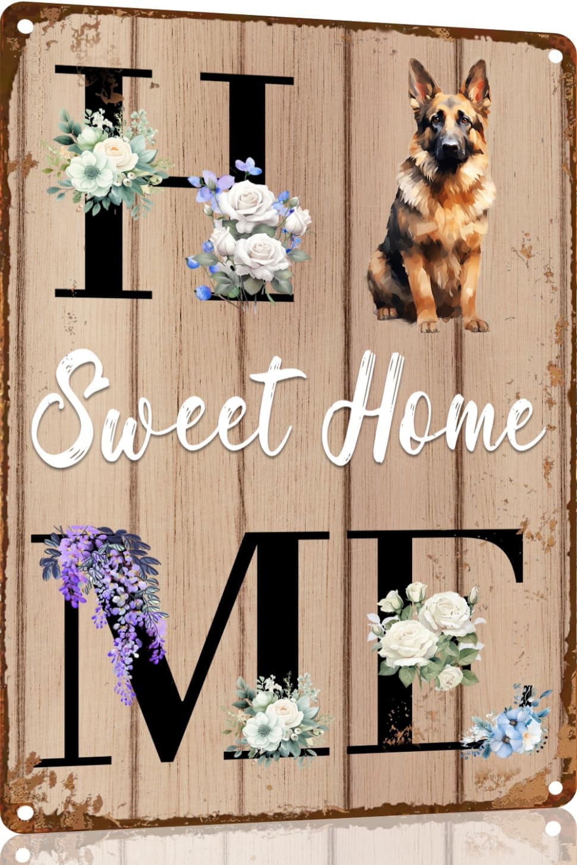 Shepherd Aluminum Sign Home Sweet Home Dog Welcome Sign for Front Door ...