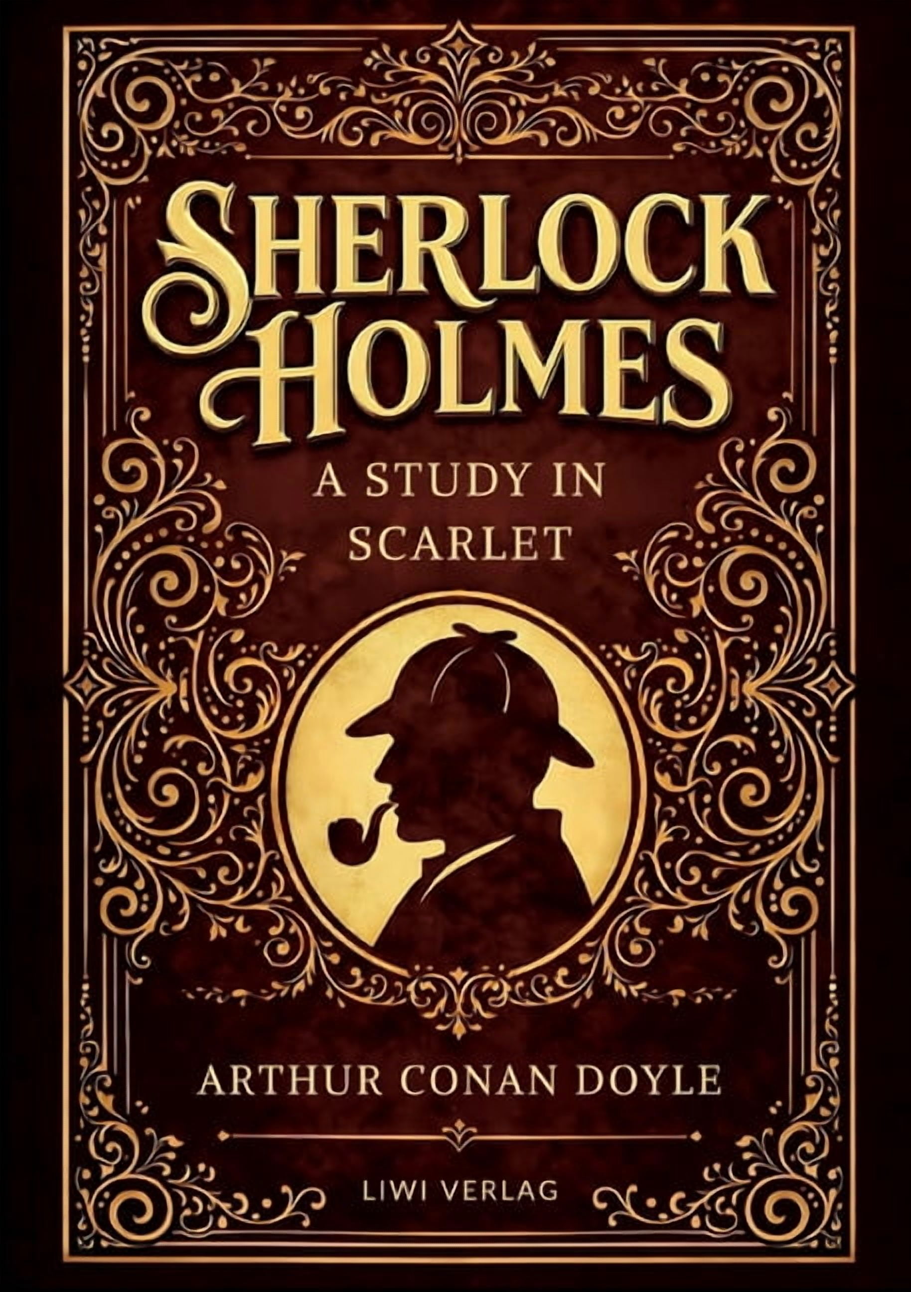 Sherlock Holmes: A Study in Scarlet (English Edition): The First ...