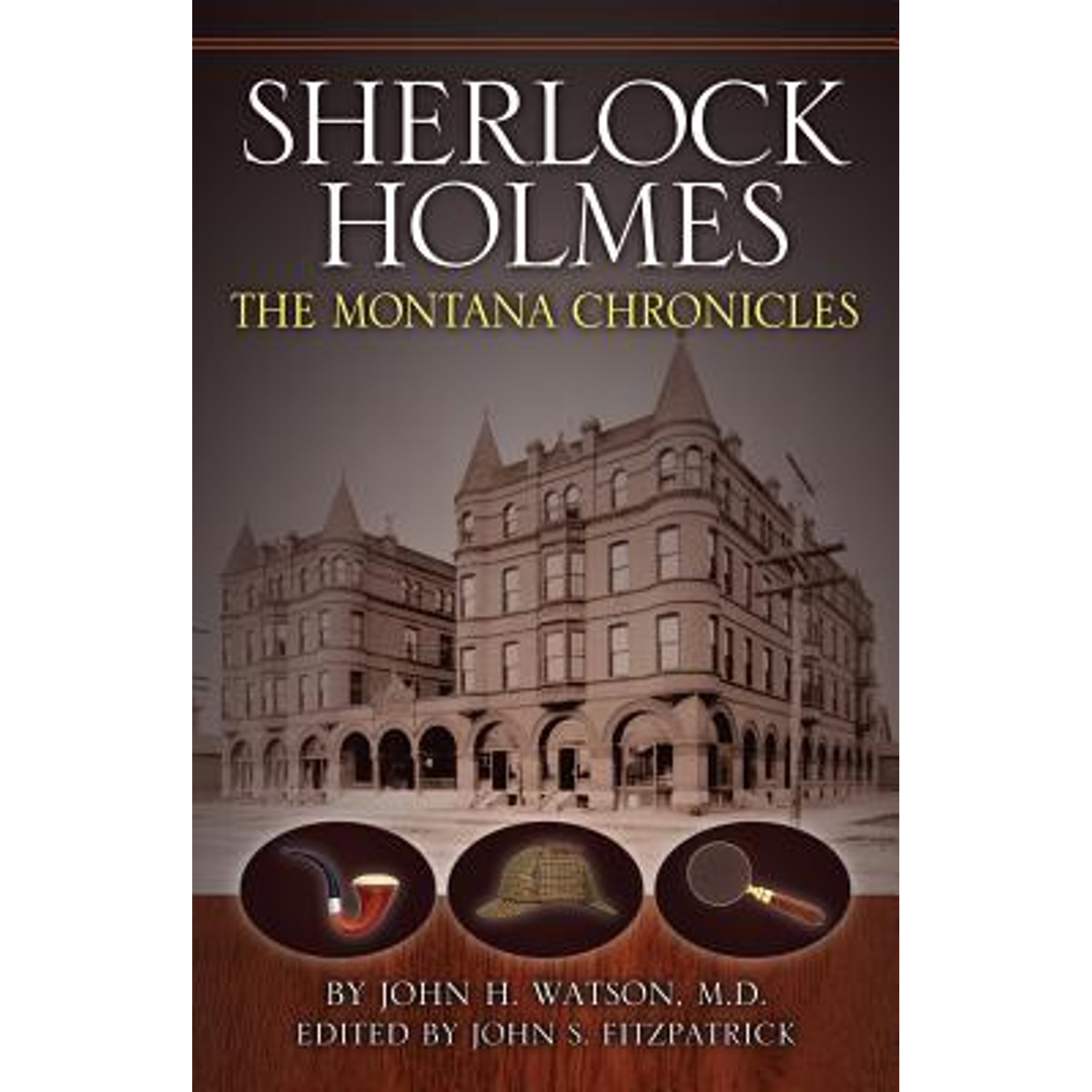 Sherlock Holmes : The Montana Chronicles (Paperback) - Walmart.com