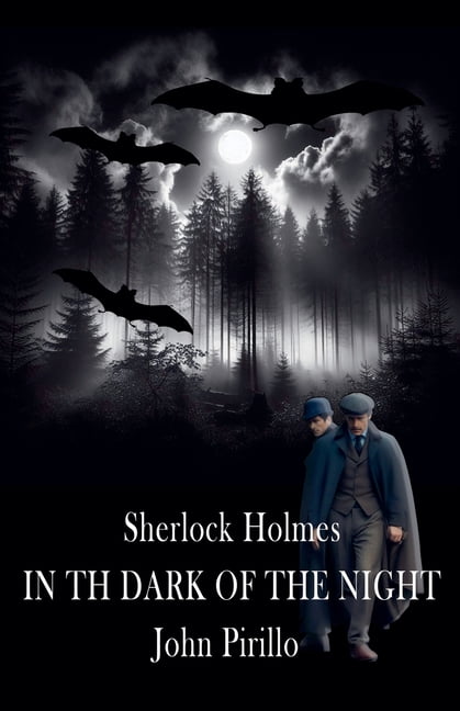 Sherlock Holmes Urban Fantasy Mysteries Sherlock Holmes, In the Dark of ...