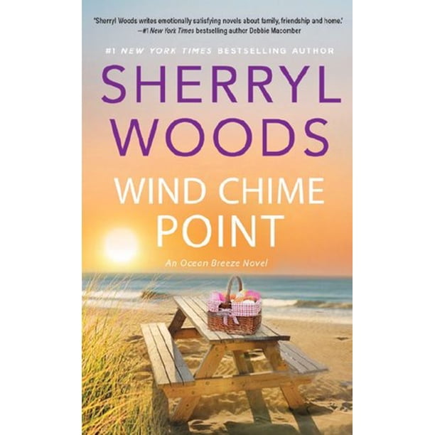 Sherryl Woods: Wind Chime Point: A Novel (Paperback) - Walmart Business ...