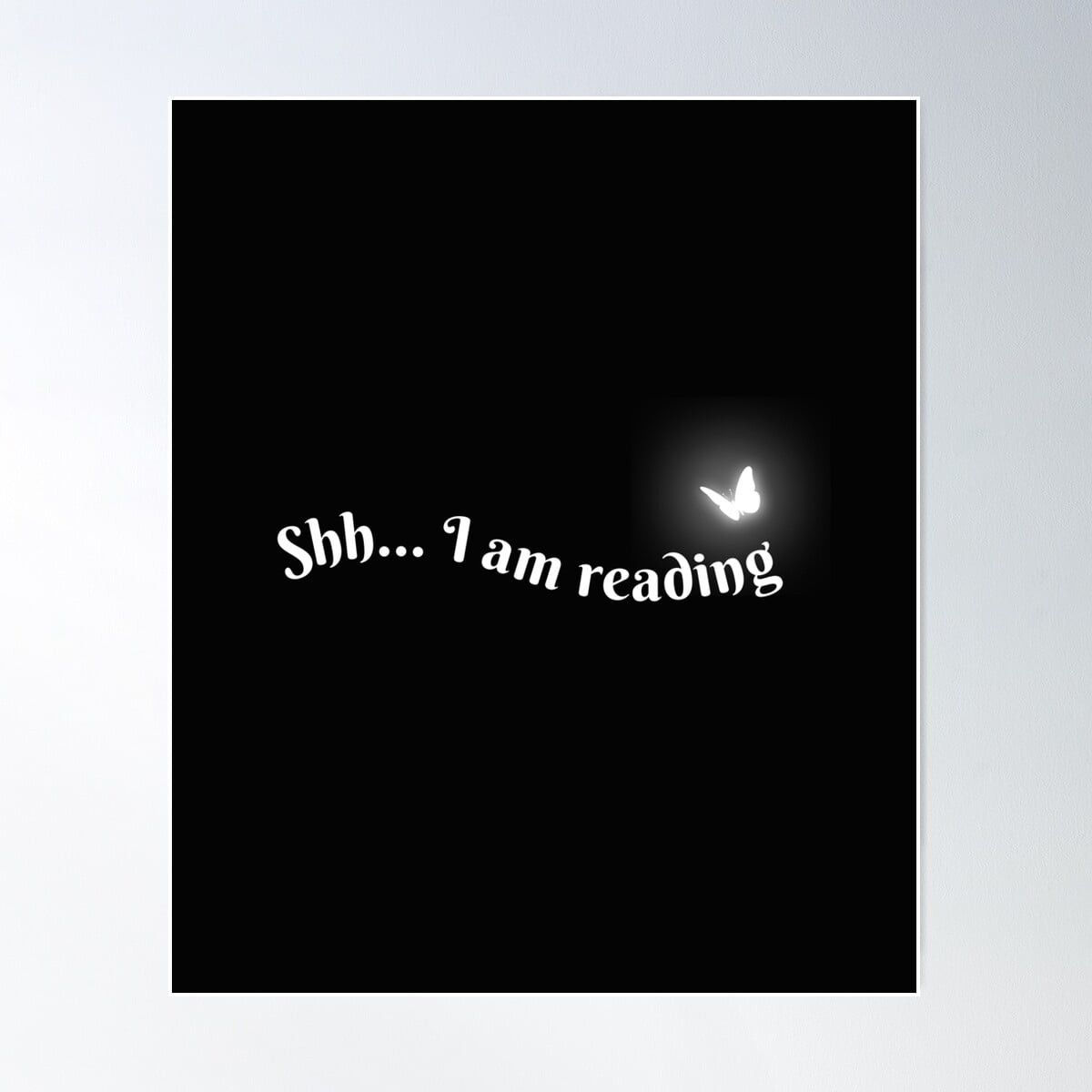 Shh... I Am Reading Book Aesthetic Book Lovers Quote Bookish Poster ...