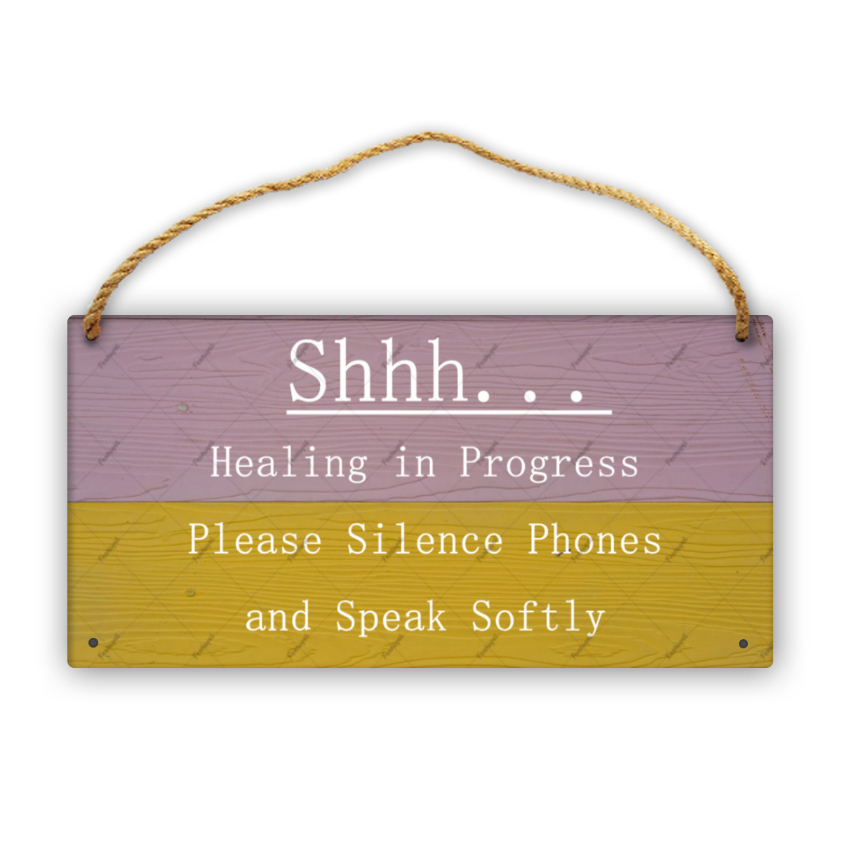 Shhh Healing In Progress Please Silence Phones And Speak Softly ...