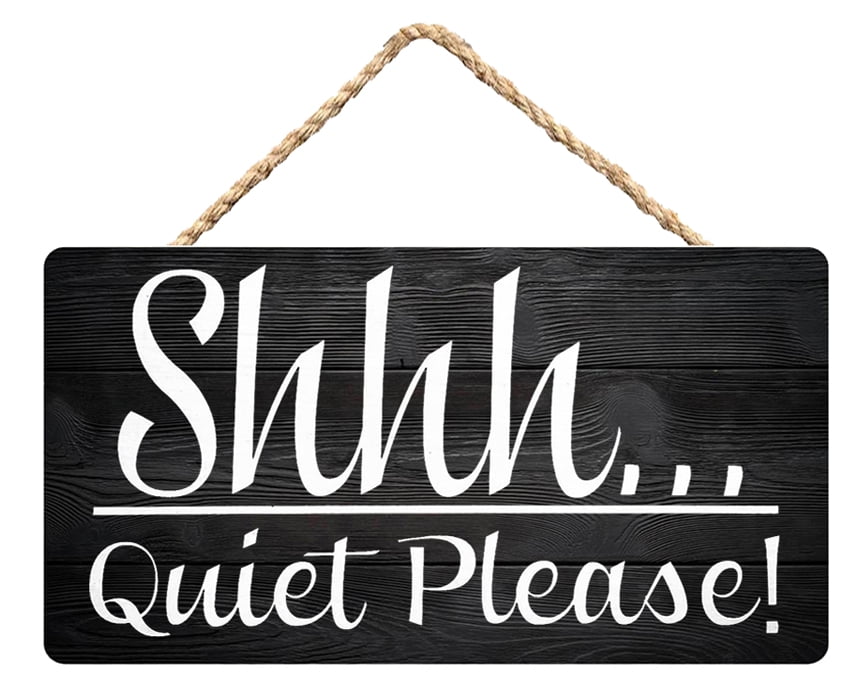 Shhh Quiet Please Wooden Signs For Home 6X12 Inch - Walmart.com