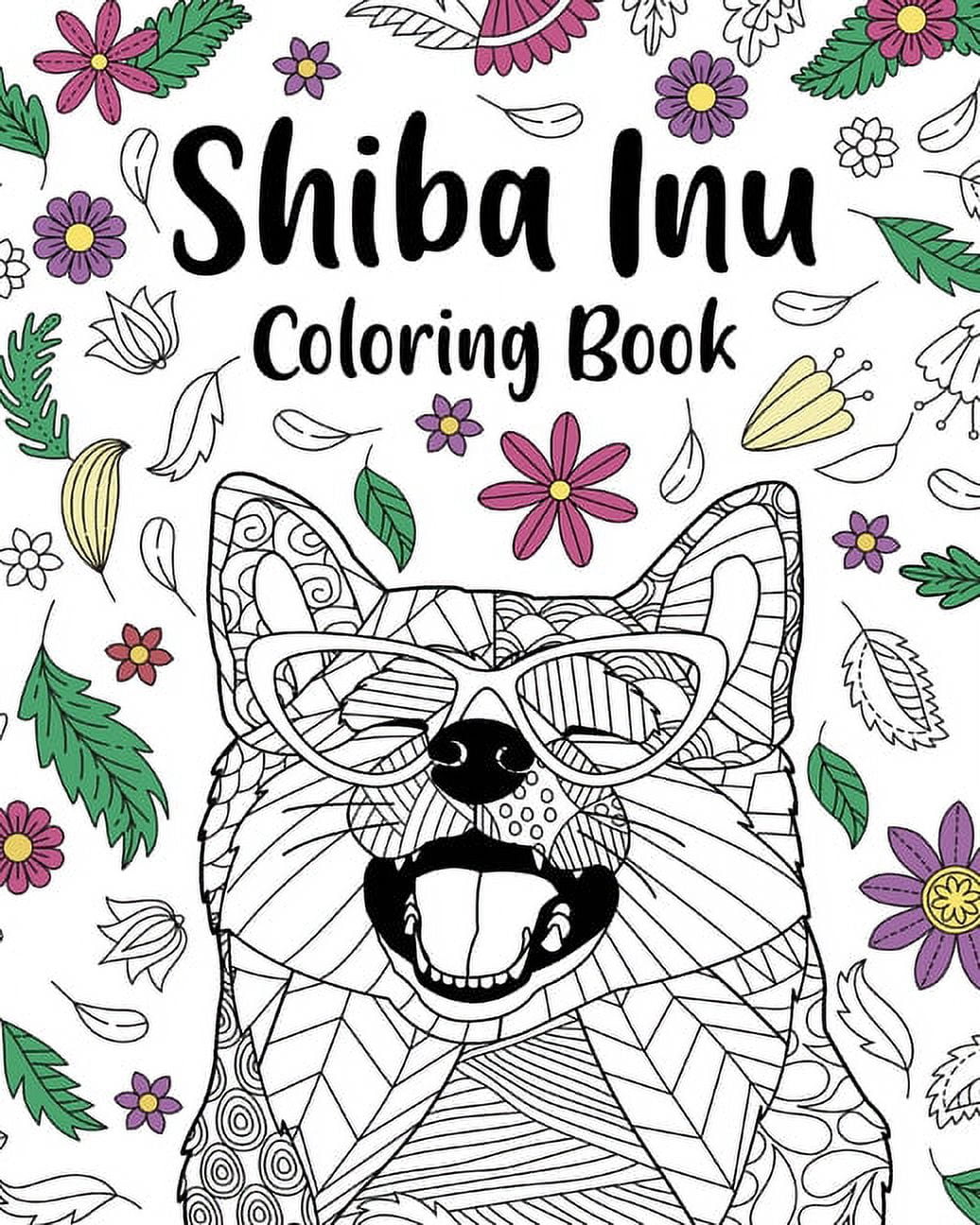Shiba Inu Coloring Book: Coloring Book for Adults, Shiba Inu Lover Gift ...