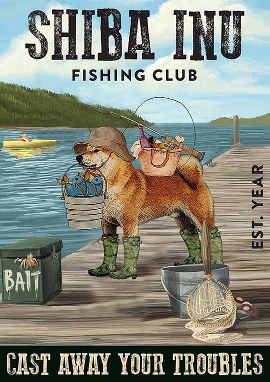 Shiba Inu Fishing Club Cast Away Your Troubles for Bars Club Cafes Pubs ...