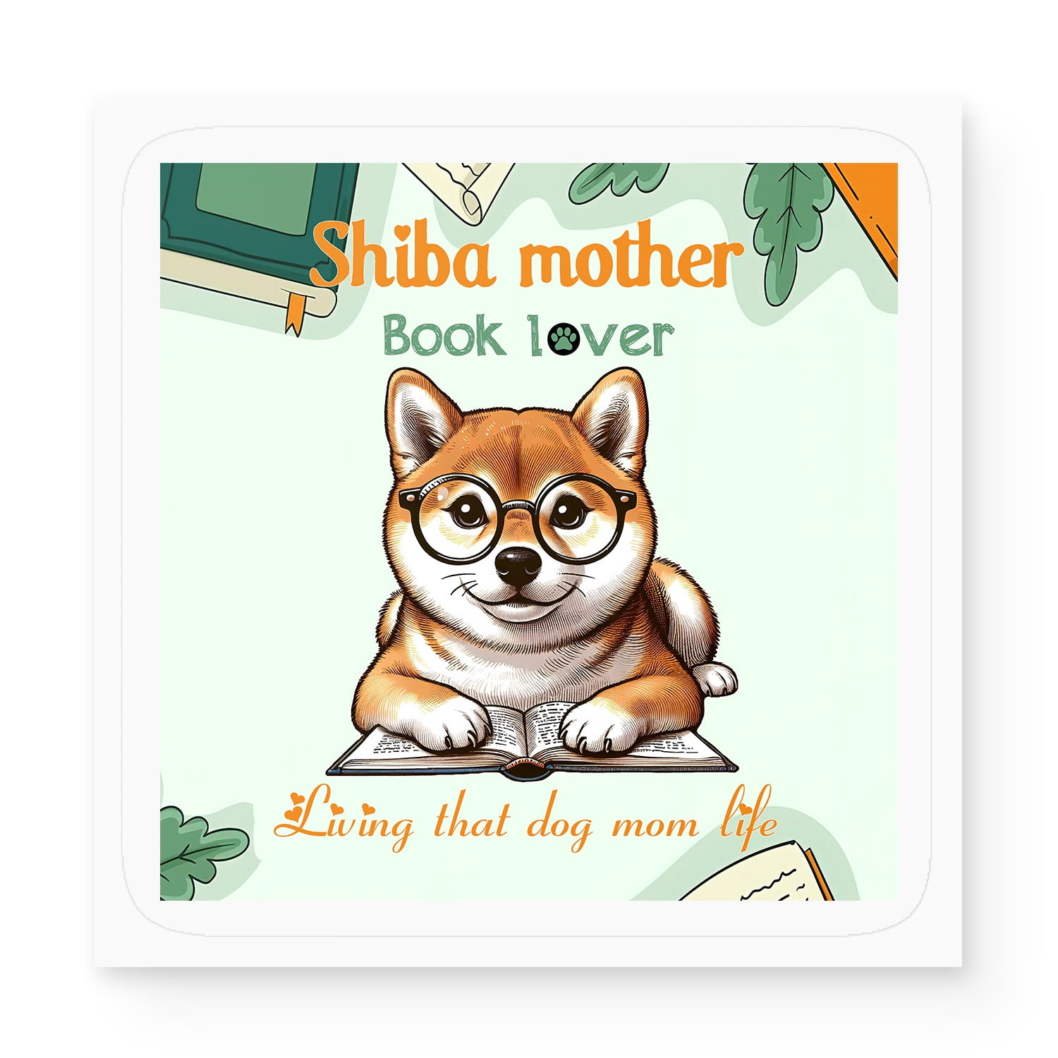 Shiba Inu Mother Book Lover Living That Dog Mom Life Happy Mother's Day ...