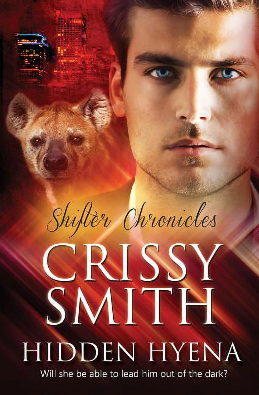 Shifter Chronicles: Hidden Hyena (Paperback) - Walmart.com