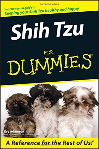 Shih Tzu for Dummies (Paperback) by Eve Adamson - Walmart.com
