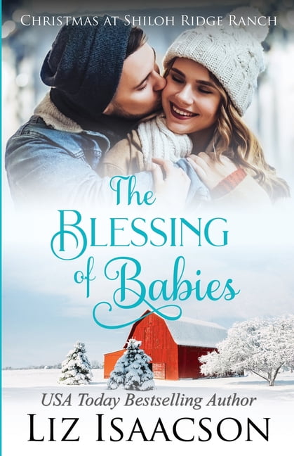 Shiloh Ridge Ranch in Three Rivers Roman The Blessing of Babies: Glover ...