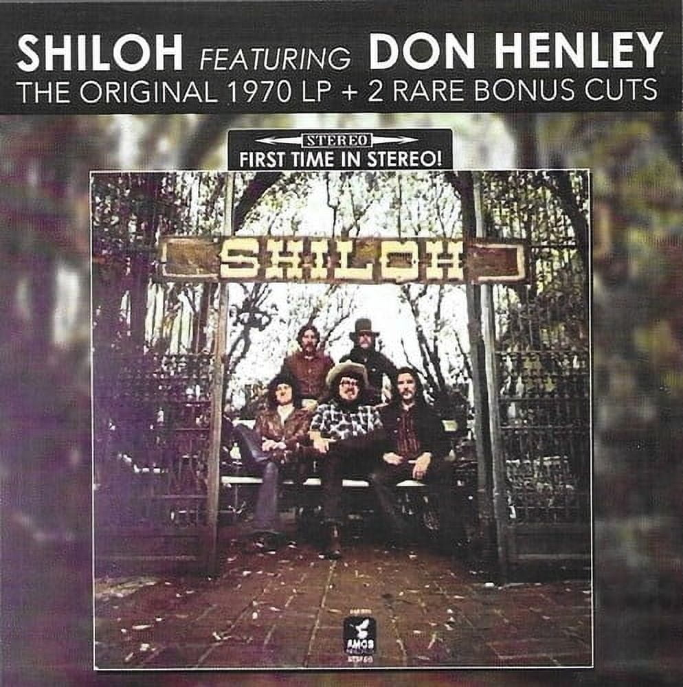 Shiloh - Shiloh (featuring Don Henley)-Original 1970 LP + 2 Rare Bonus Cuts - Music ...