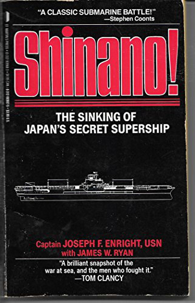 Pre-Owned Shinano: The Sinking of Japan's Secret Supership Paperback ...