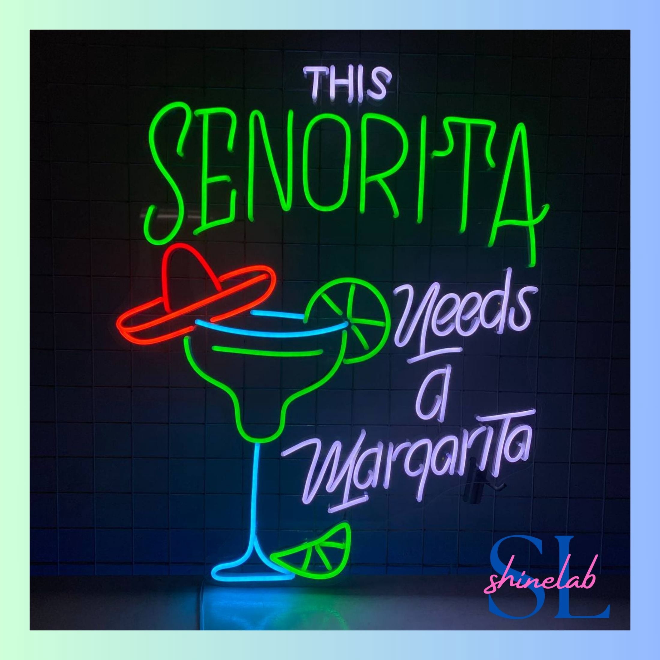 Shinelab This Senorita Needs A Margarita Neon Sign, Cocktails Wall Art ...