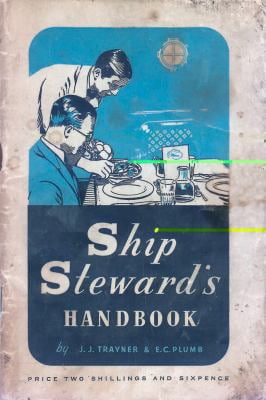Pre-Owned Ship Steward's Handbook (Hardcover) 1844860566 9781844860562 ...