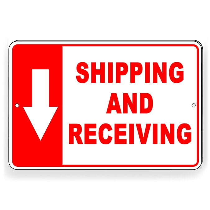 Shipping And Receiving Arrow Down Metal Sign warehouse delivery Size: 8 ...