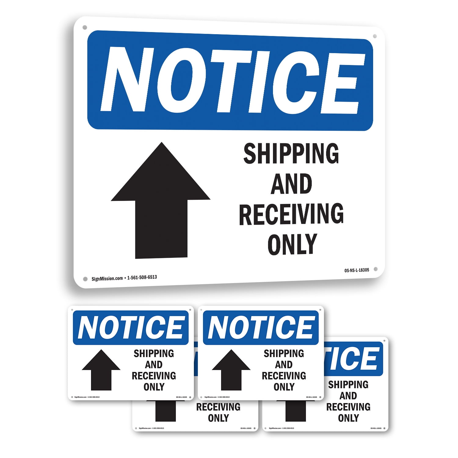 Shipping And Receiving Only [Up Arrow] OSHA Notice Aluminum Sign 18 ...