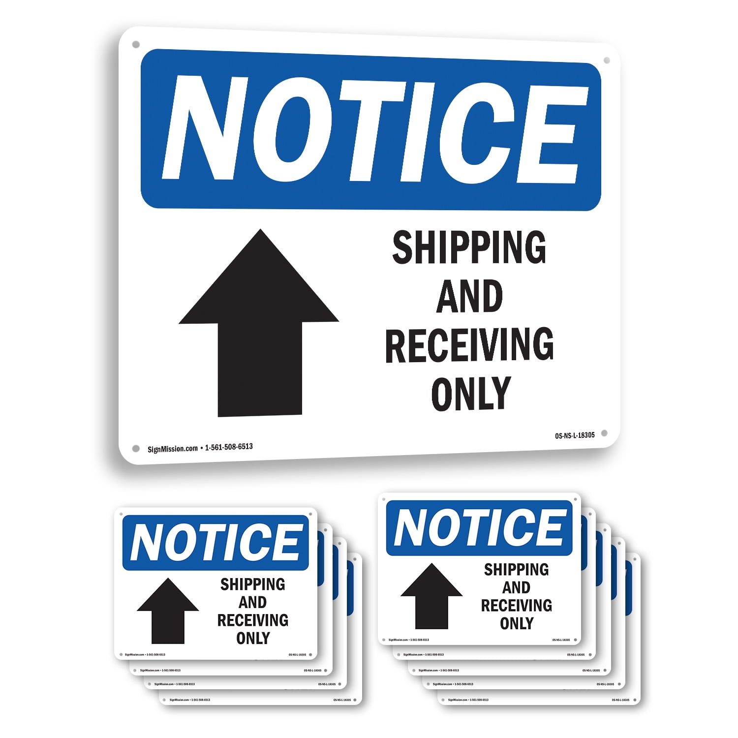 Shipping And Receiving Only [Up Arrow] OSHA Notice Rigid Plastic Sign ...